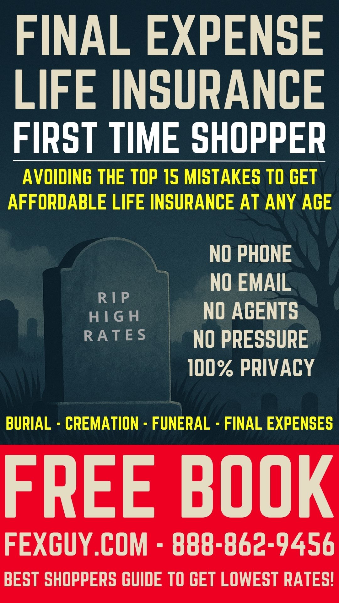 FINAL EXPENSE LIFE INSURANCE FIRST TIME SHOPPER BOOK - Final Expense Guy